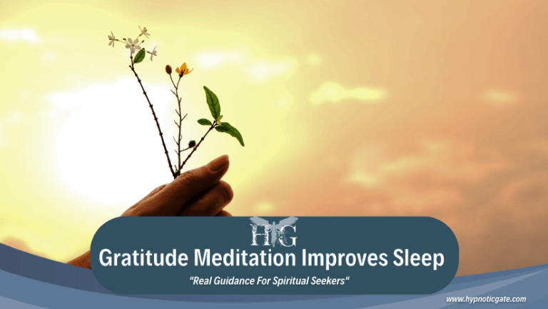 Gratitude Meditation Can Improve Sleep | Hypnoticgate.com