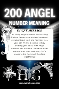 Angel Number 200: Meaning and Symbolism | Hypnoticgate.com