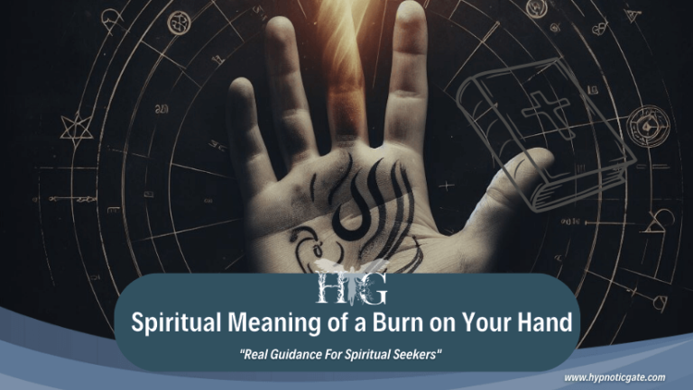 Spiritual Meaning of a Burn on Your Hand | Hypnoticgate.com